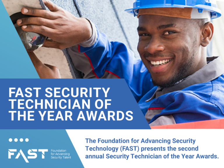 FAST Security Technician of the Year Awards is Accepting Entries - ESA