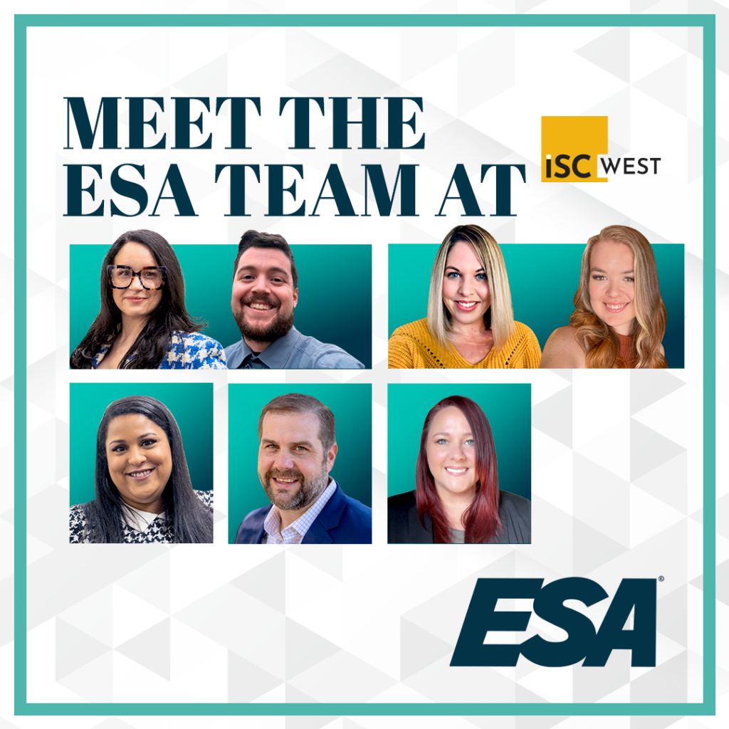 Meet ESA's Team at ISC West! - ESA